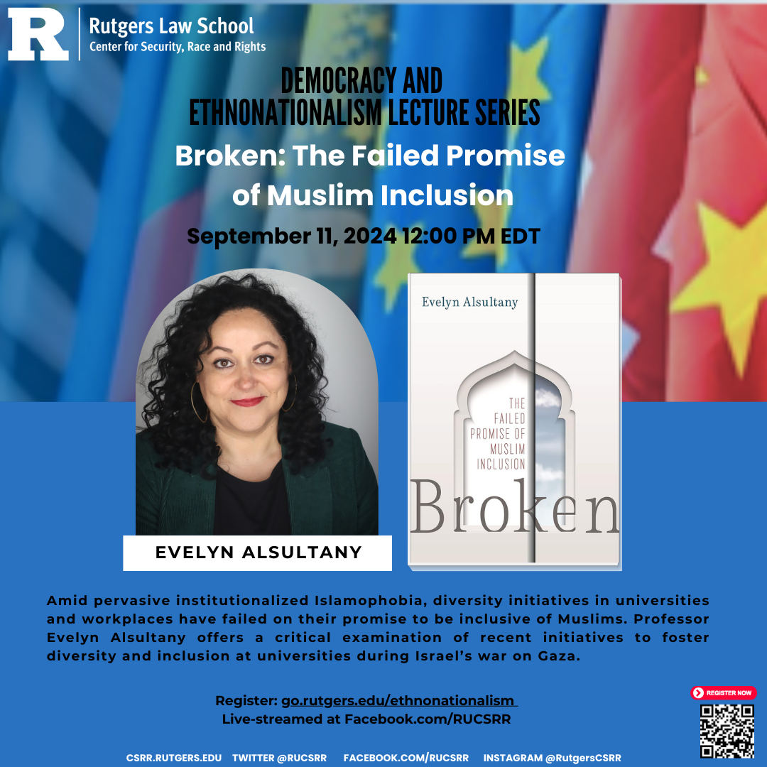 Broken: The Failed Promise of Muslim Inclusion September 11, 202412 ...